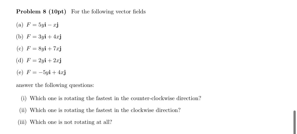 Solved Problem 8 (10pt) ﻿For the following vector | Chegg.com