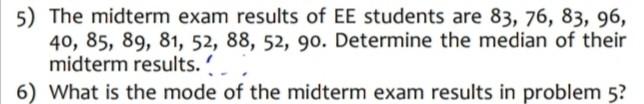 Solved 5) The midterm exam results of EE students are | Chegg.com