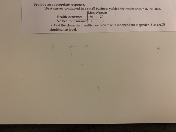 Solved Provide An Appropriate Response 19 A Survey