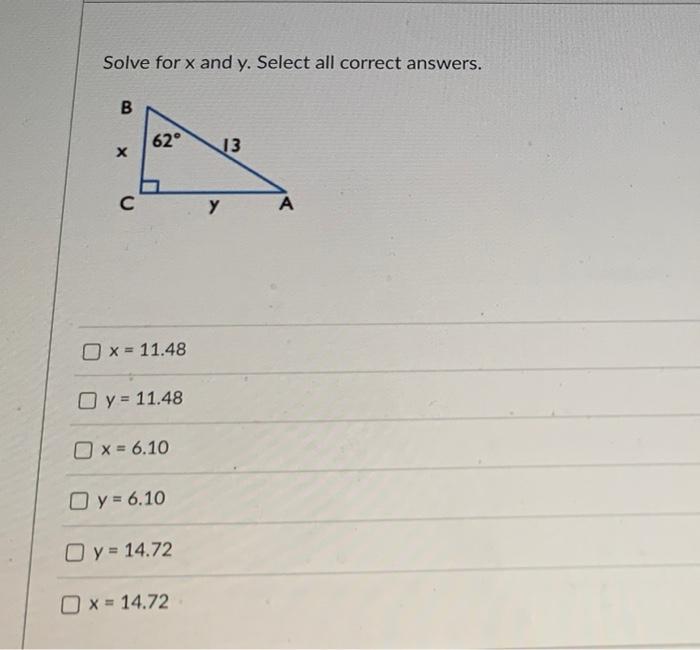Solved Solve for x and y. Select all correct answers. B 62° | Chegg.com