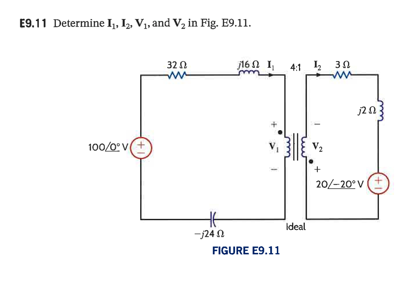 Solved E9.11 ﻿Determine I1,I2,V1, ﻿and V2 ﻿in Fig. | Chegg.com