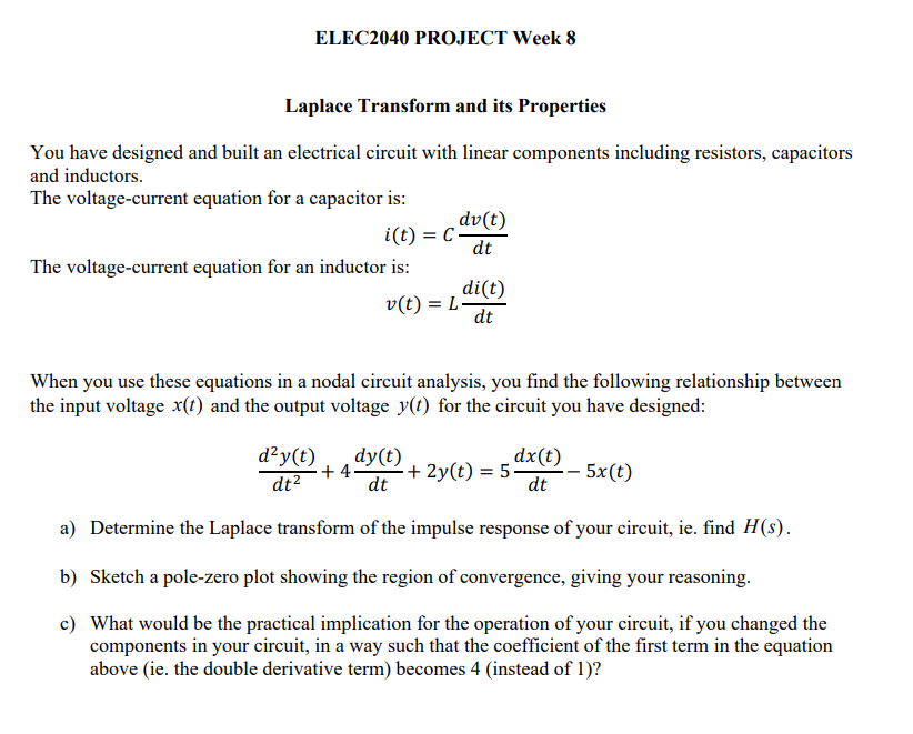 Solved Laplace Transform and its PropertiesYou have designed | Chegg.com
