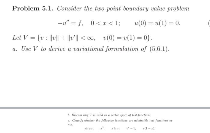 Solved Problem 5.1. Consider the two-point boundary value | Chegg.com
