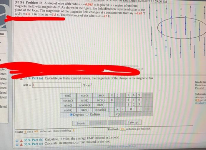 Solved 2/2572022 11:59:00 PM (10%) Problem 1: A loop of wire | Chegg.com