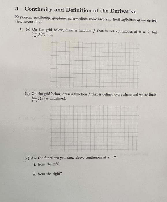 Solved 3 Continuity and Definition of the Derivative | Chegg.com