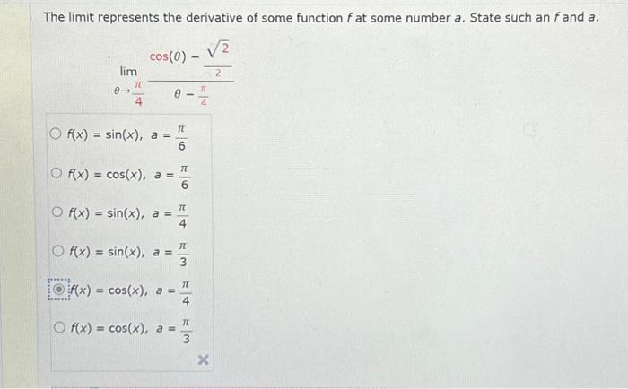 Solved The limit represents the derivative of some function | Chegg.com