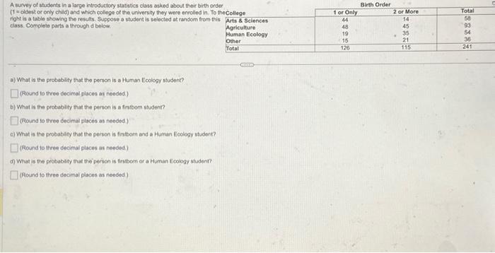 Solved A survey of students in a large introductory | Chegg.com
