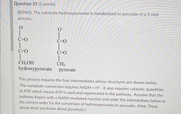 Solved BONUS. The substrate hydroxypyruvate is metabolized | Chegg.com