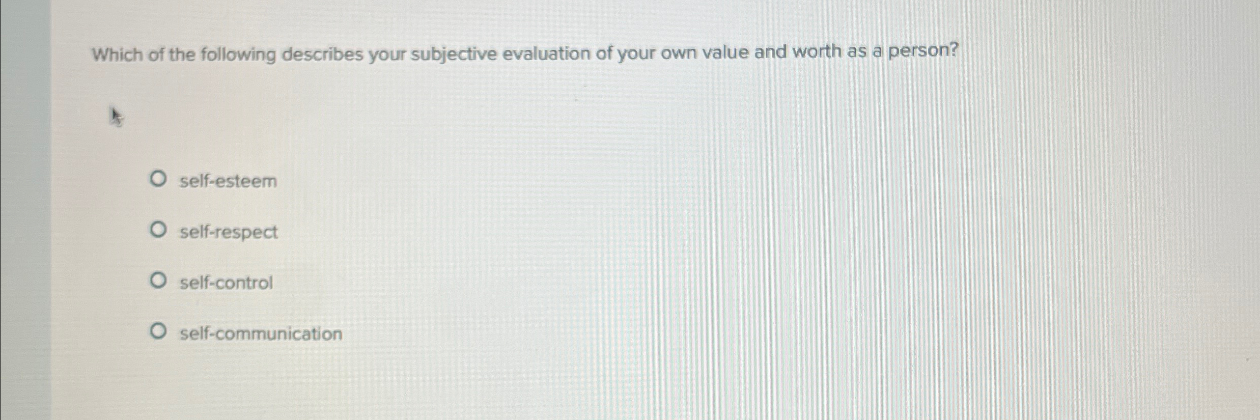 Solved Which of the following describes your subjective | Chegg.com