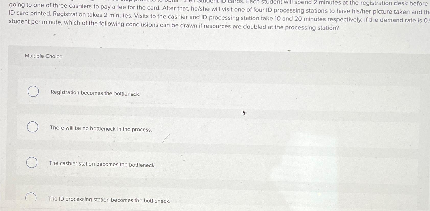 Solved going to one of three cashiers to pay a fee for the | Chegg.com