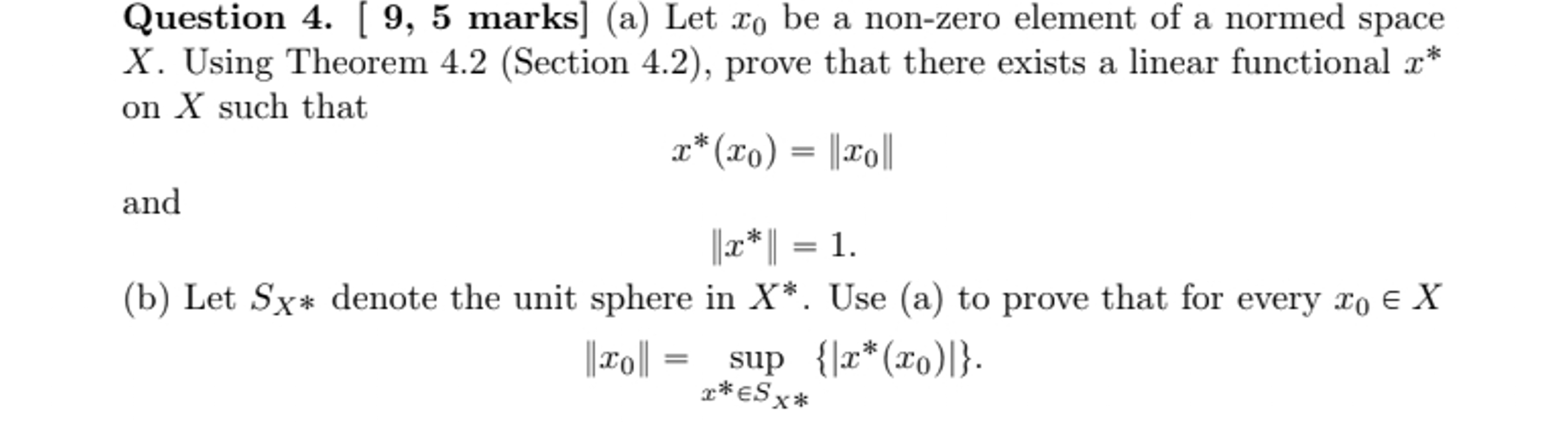 Solved (a) ﻿Let x0 ﻿be a non-zero element of a normed | Chegg.com
