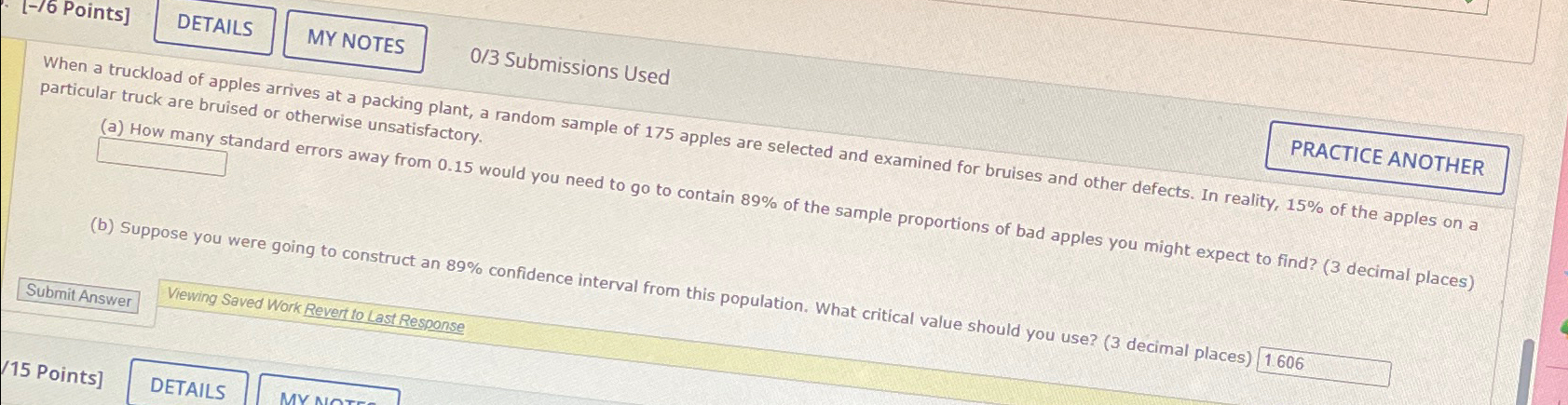 Solved [-/6 ﻿Points]0/3 ﻿Submissions UsedWhen a truckload of | Chegg.com