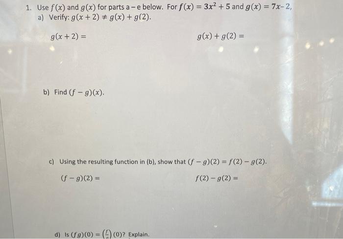 Solved Use f(x) and g(x) for parts a - e below. For | Chegg.com