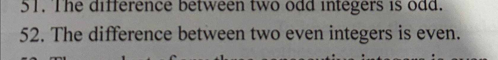 Solved The difference between two even integers is even. | Chegg.com