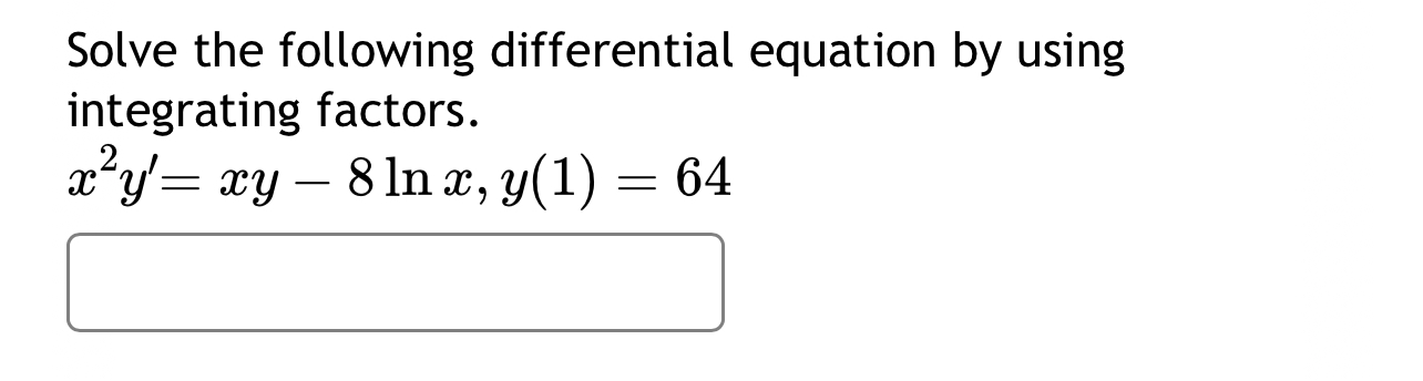 Solved Solve the following differential equation by using | Chegg.com