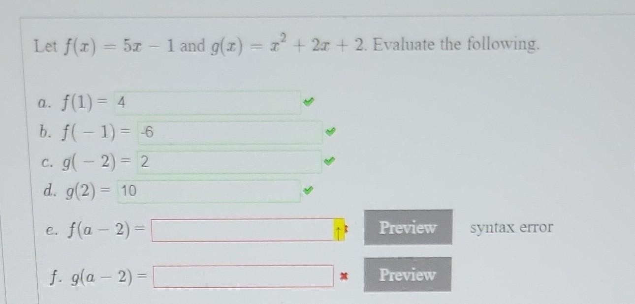 Solved Let f(x)=5x−1 and g(x)=x2+2x+2. Evaluate the | Chegg.com