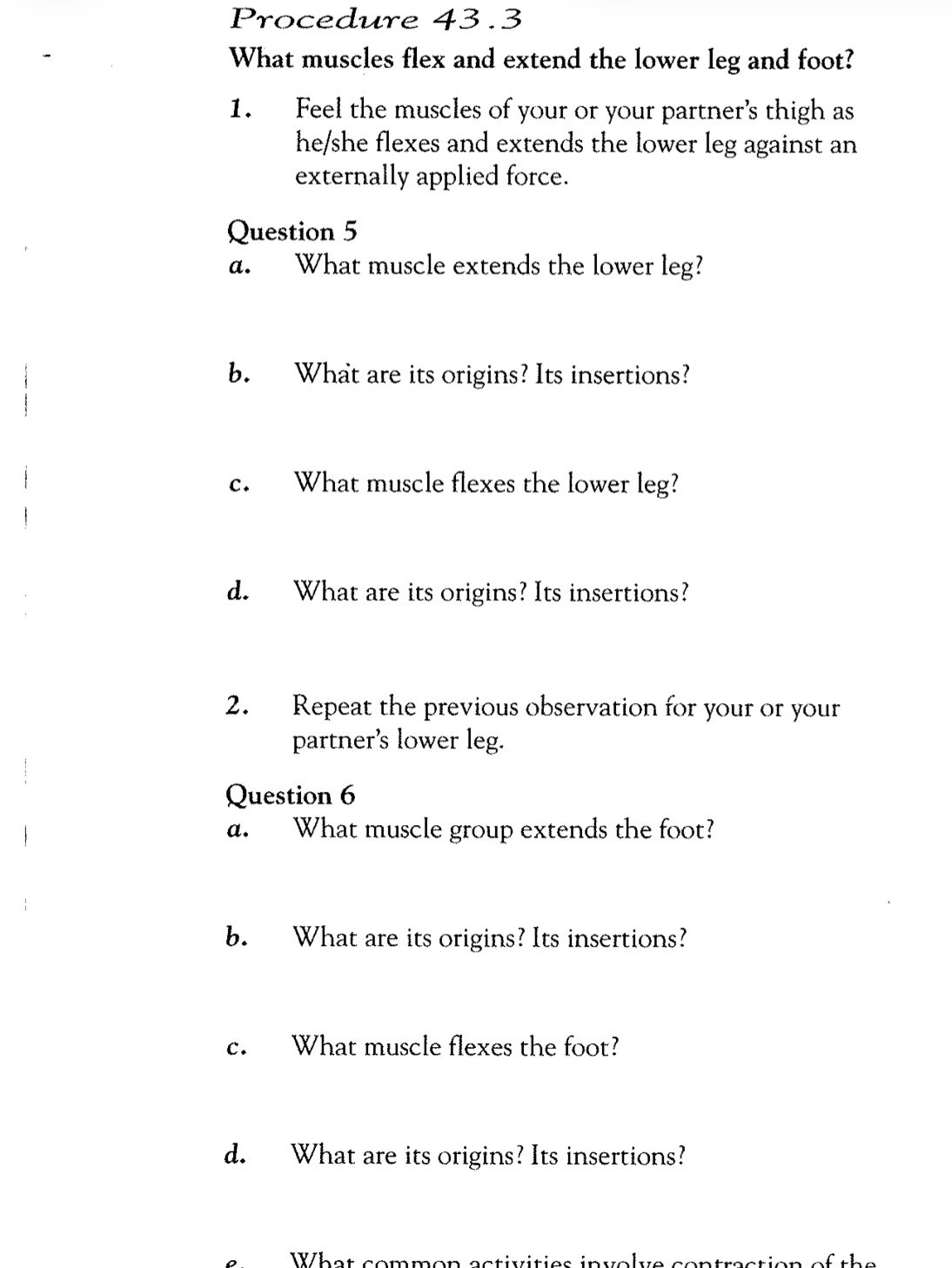 Solved Procedure 43.3What muscles flex and extend the lower | Chegg.com