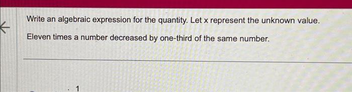 Solved Write an algebraic expression for the quantity. Let x | Chegg.com