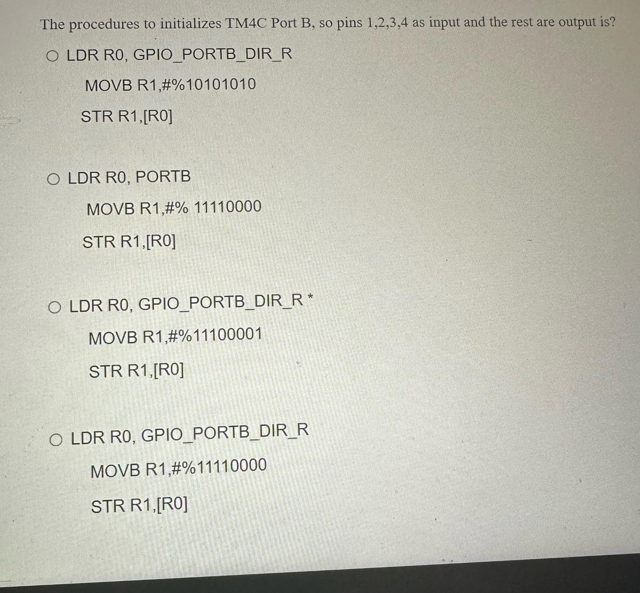 Solved The procedures to initializes TM4C Port B, ﻿so pins | Chegg.com