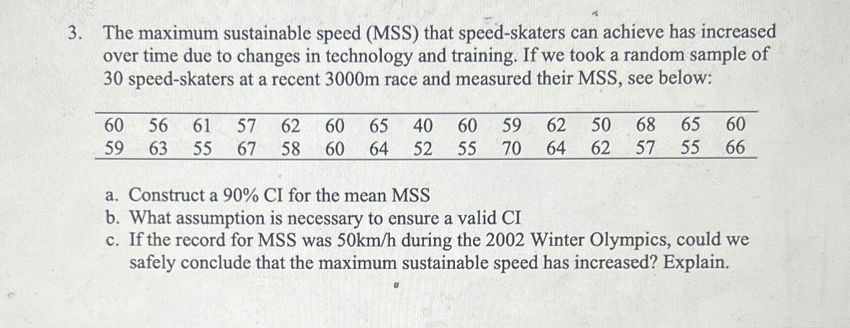 Solved The maximum sustainable speed (MSS) ﻿that | Chegg.com
