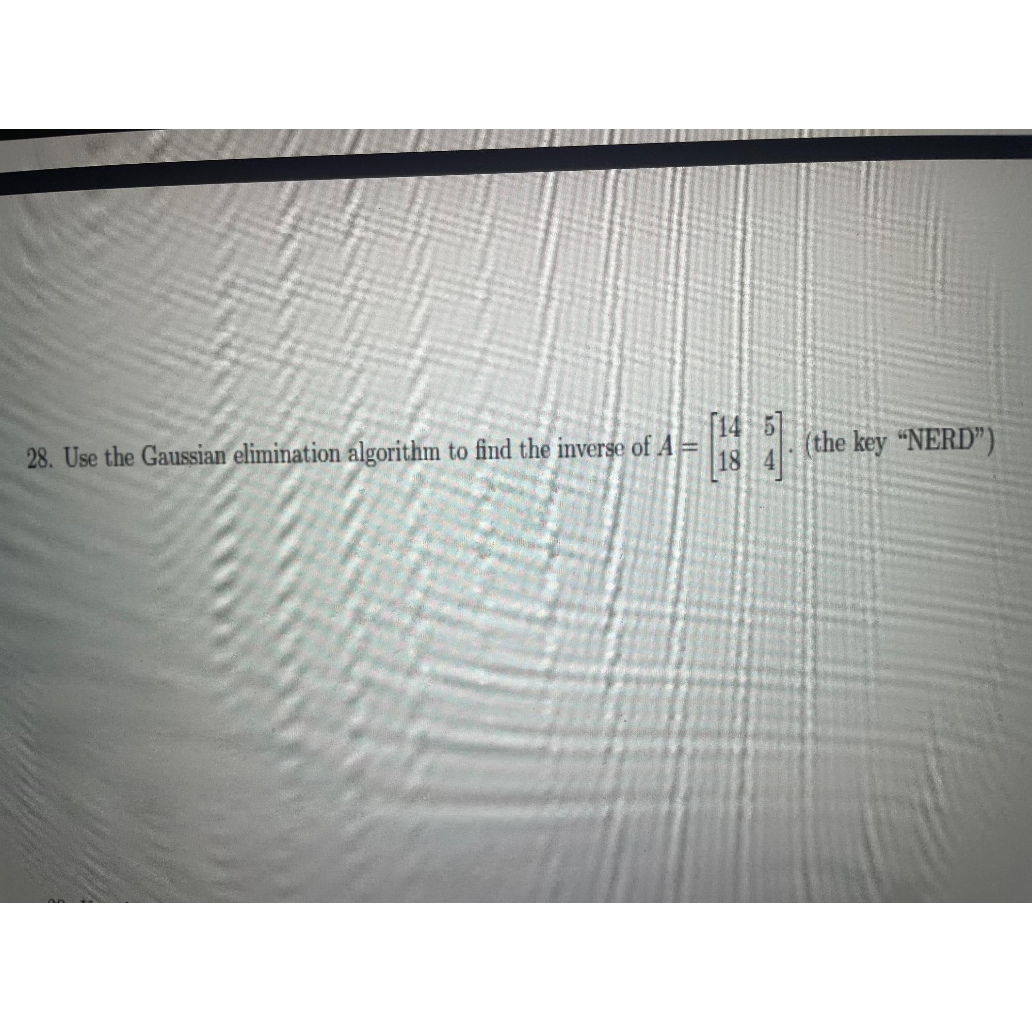 Solved Use the Gaussian elimination algorithm to find the | Chegg.com