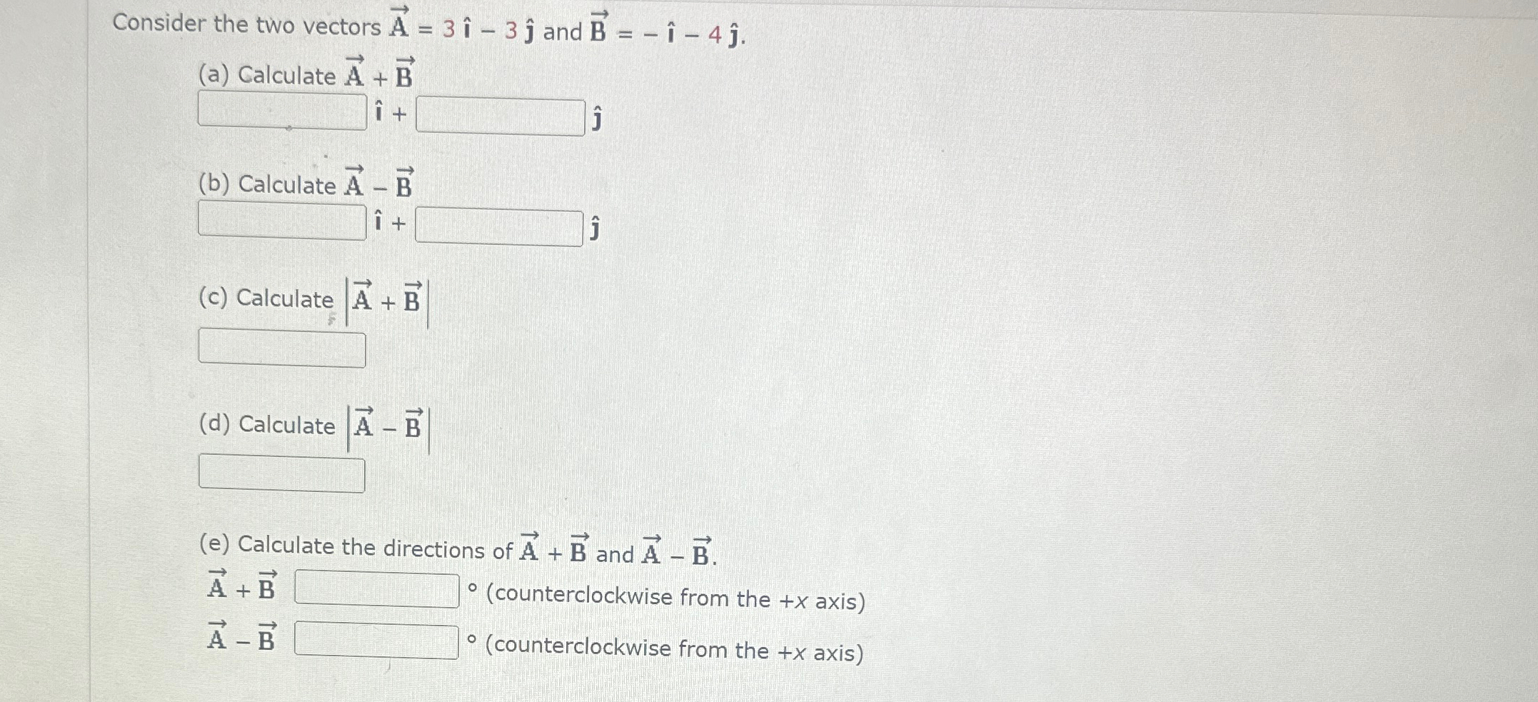 Consider the two vectors vec(A)=3hat(ı)-3hat(j) ﻿and | Chegg.com
