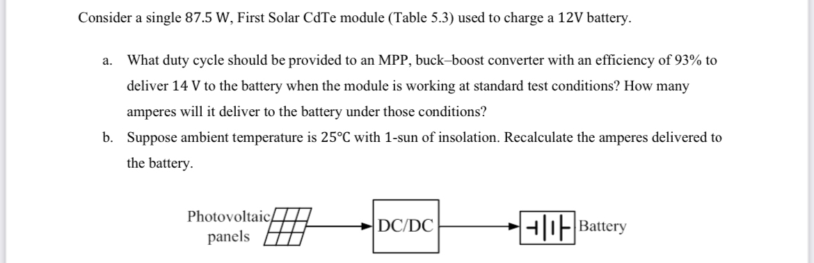 Consider a single 87.5W, ﻿First Solar CdTe module | Chegg.com