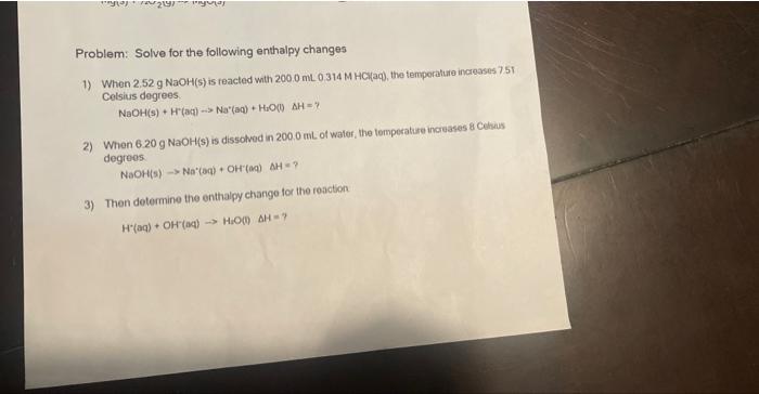 Solved Problem: Solve for the following enthalpy changes 1) | Chegg.com