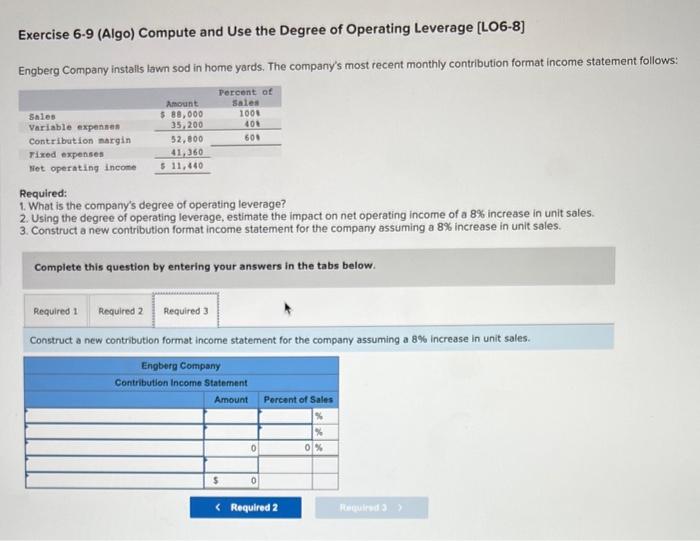 Exercise 6-9 (Algo) Compute and Use the Degree of | Chegg.com