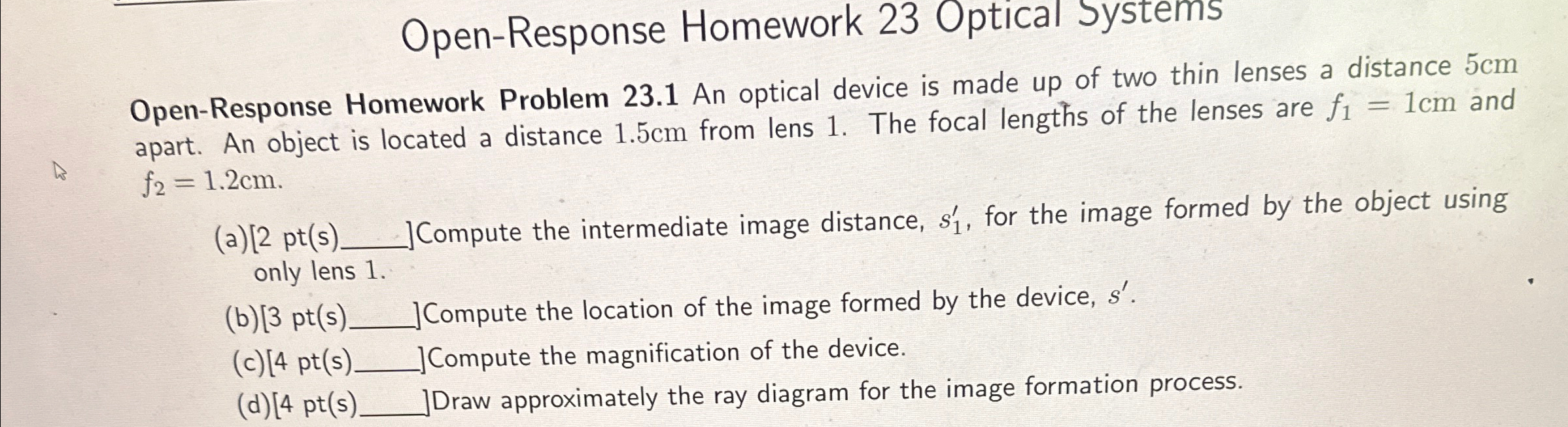 Solved Open-Response Homework 23 ﻿Optical | Chegg.com