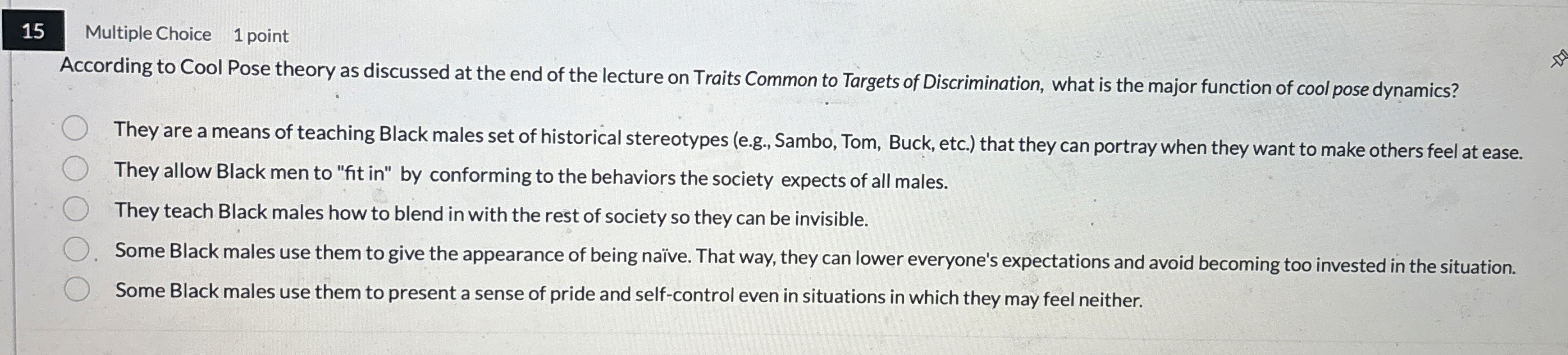 Solved 15Multiple Choice 1 ﻿pointAccording to Cool Pose | Chegg.com