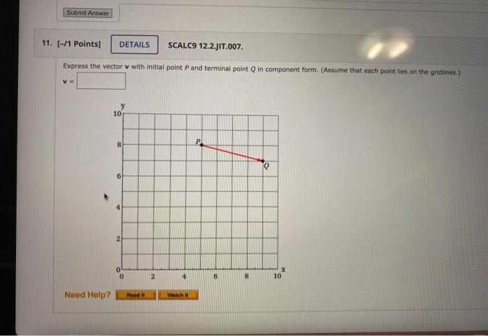 Solved Submit Answer 11. (-/1 Points) DETAILS SCALC9 | Chegg.com Solved Submit Answer 11. (-/1 Points) DETAILS SCALC9 | Chegg.com
