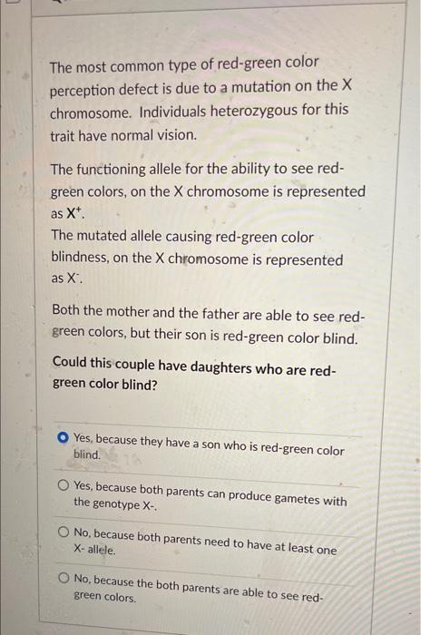 Solved The most common type of red-green color perception | Chegg.com