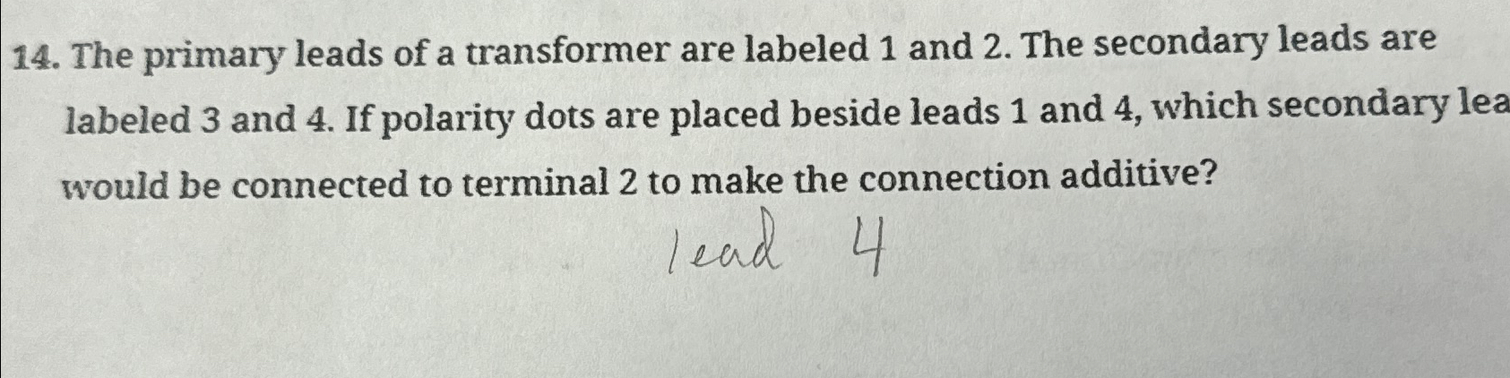 Solved The primary leads of a transformer are labeled 1 ﻿and | Chegg.com