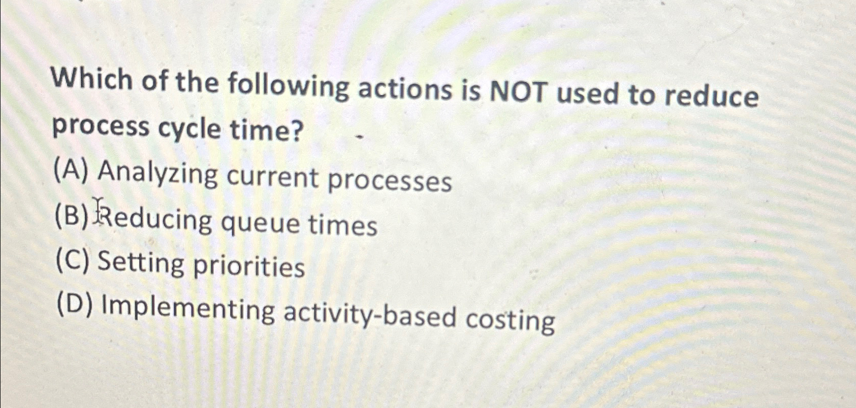 Solved Which of the following actions is NOT used to reduce | Chegg.com