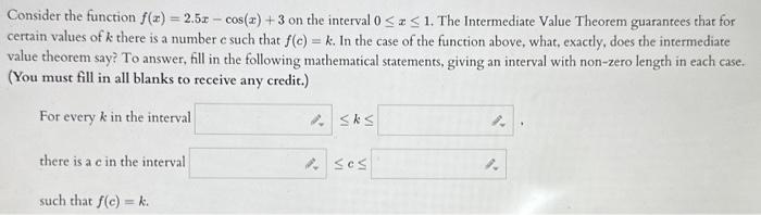 Solved Consider the function f(x)=2.5x−cos(x)+3 on the | Chegg.com