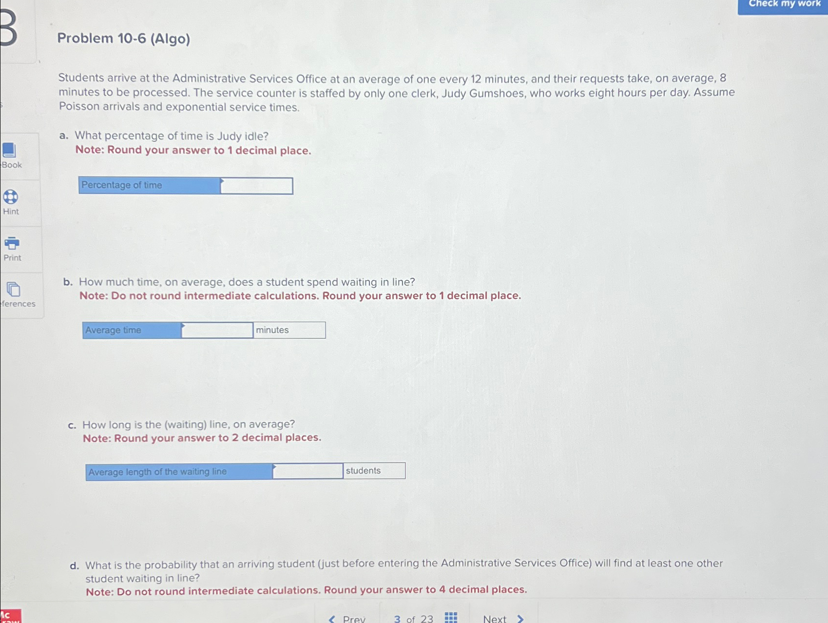 Solved Problem 10-6 (Algo)Students arrive at the | Chegg.com