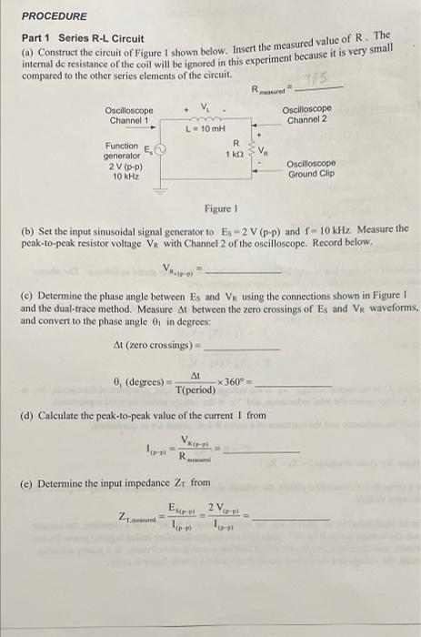 Solved Series R-L Circuit (a) Construct the circuit of | Chegg.com