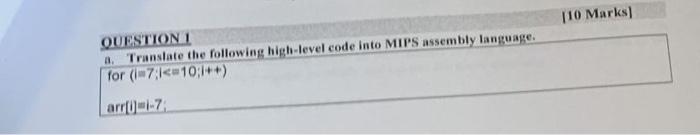Solved QUESTIONI a. Translate the following high-level code | Chegg.com