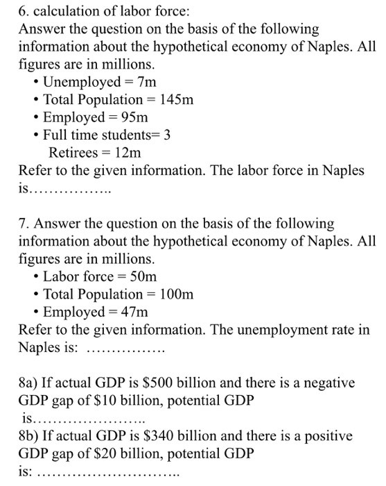 Solved 6. calculation of labor force: Answer the question on | Chegg.com