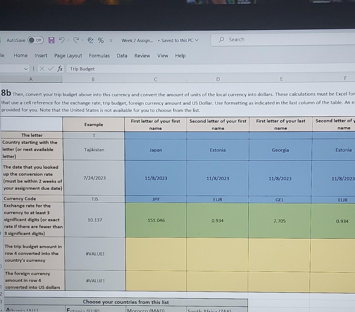 Solved 8 b Then, convert your trip budget above into this | Chegg.com