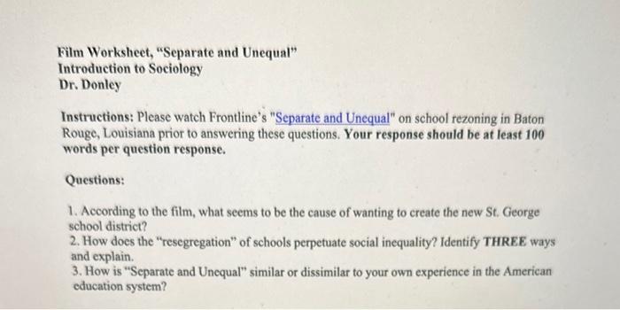 Film Worksheet, "Separate and Unequal" Introduction | Chegg.com