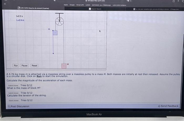 Solved A 4.76-kg mass m is attached via a massless string | Chegg.com