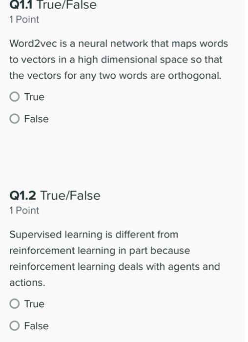 Solved Q1.1 True/False 1 Point Word2vec is a neural network | Chegg.com