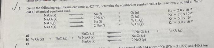 Solved √3 Given the following equilibrium constants at | Chegg.com