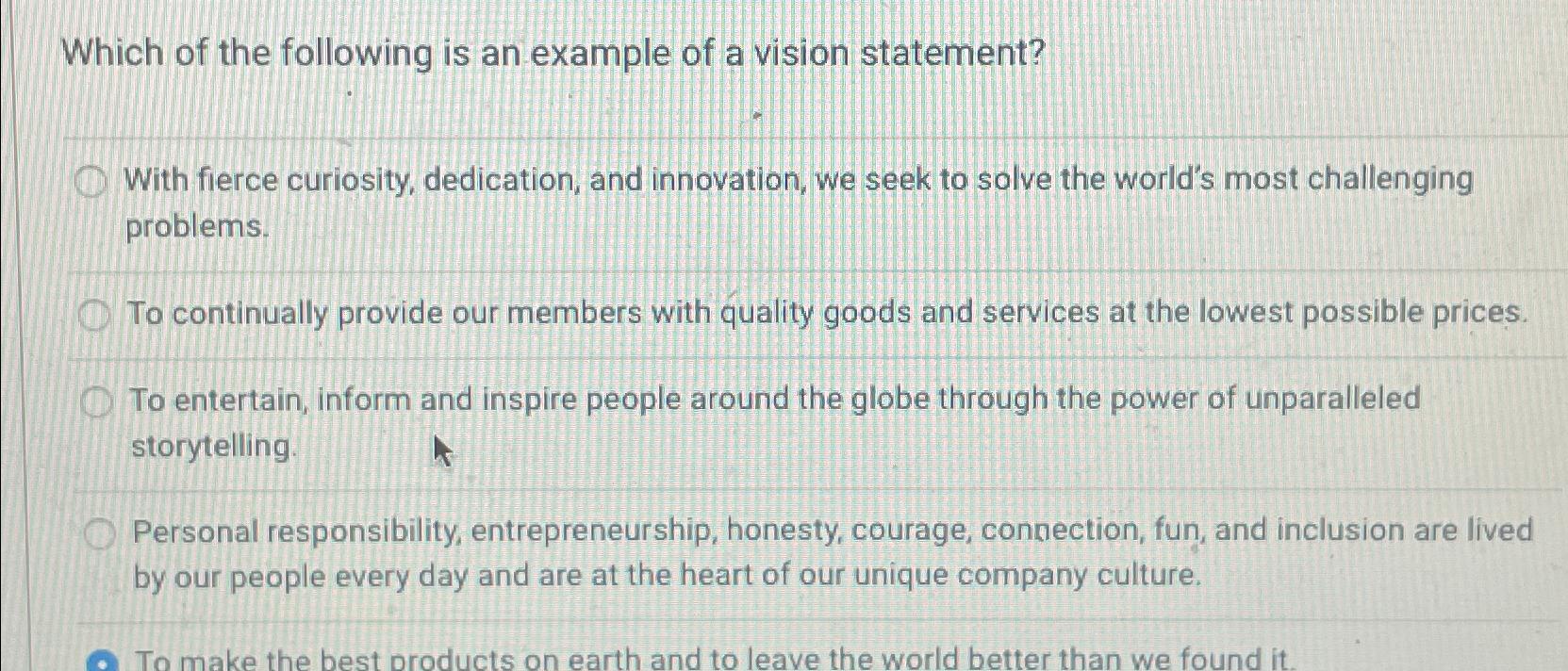 Solved Which of the following is an example of a vision | Chegg.com