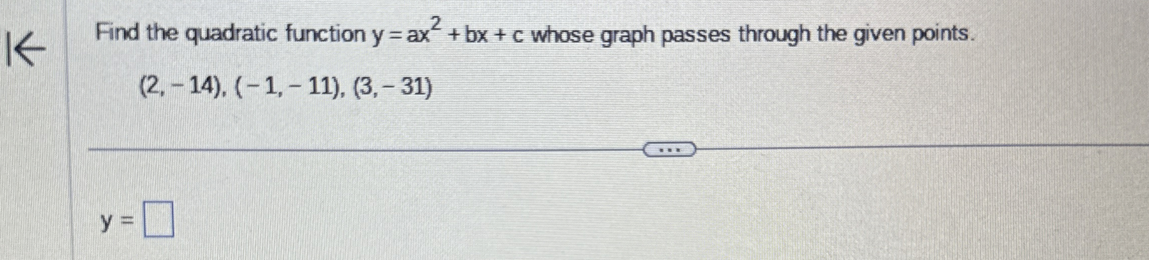Solved Find the quadratic function y=ax2+bx+c ﻿whose graph | Chegg.com