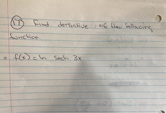 Solved Find derivative of the following function. f(x) = ln | Chegg.com