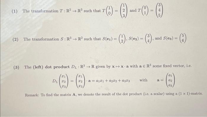 Solved (1) The transformation T:R2→R3 such that | Chegg.com
