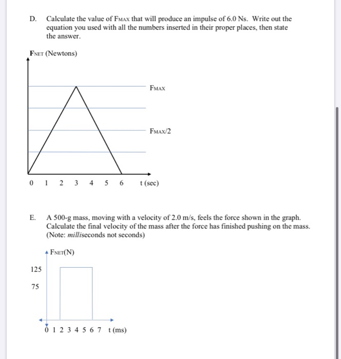 Solved D. Calculate the value of Fmax that will produce an | Chegg.com